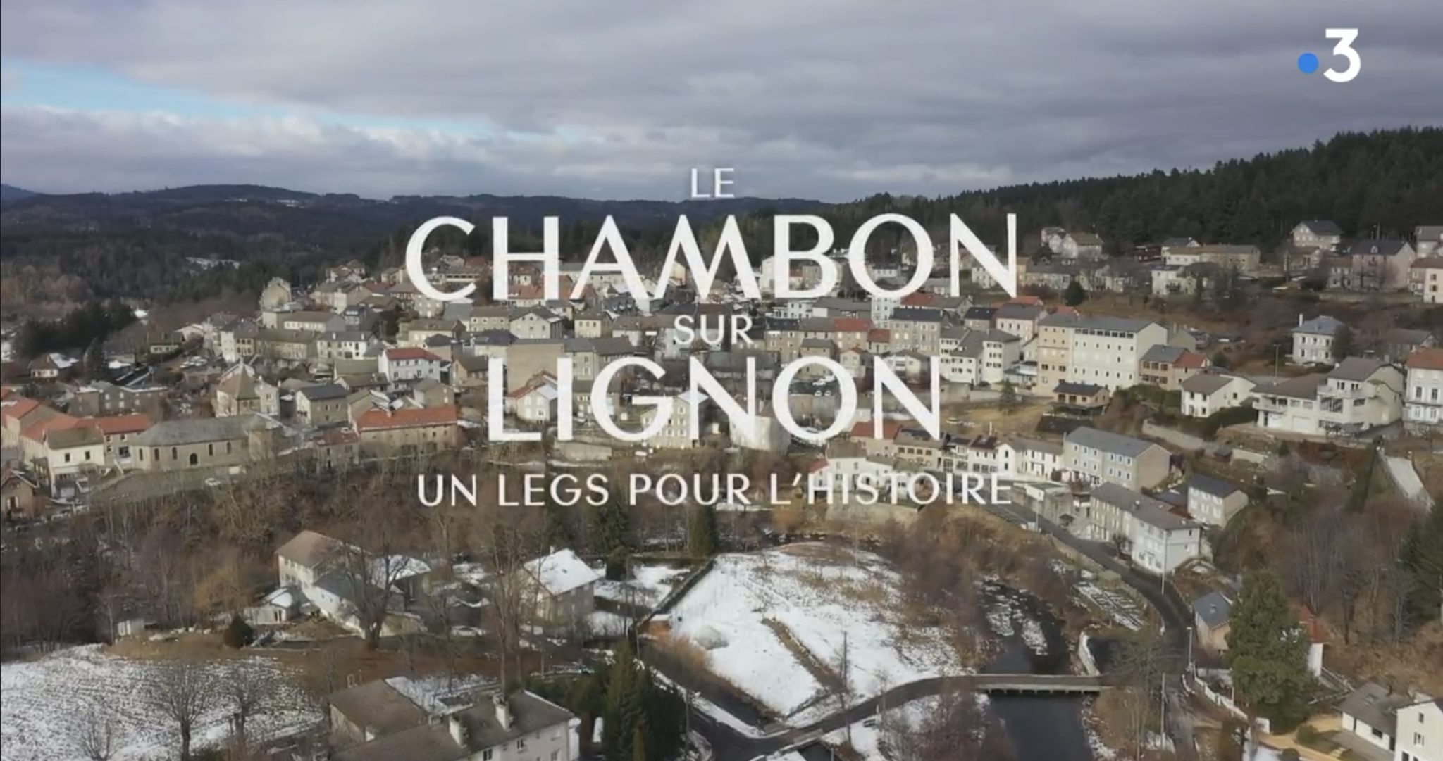 Le Chambon-sur-Lignon, un legs pour l'Histoire - Sprezzatura